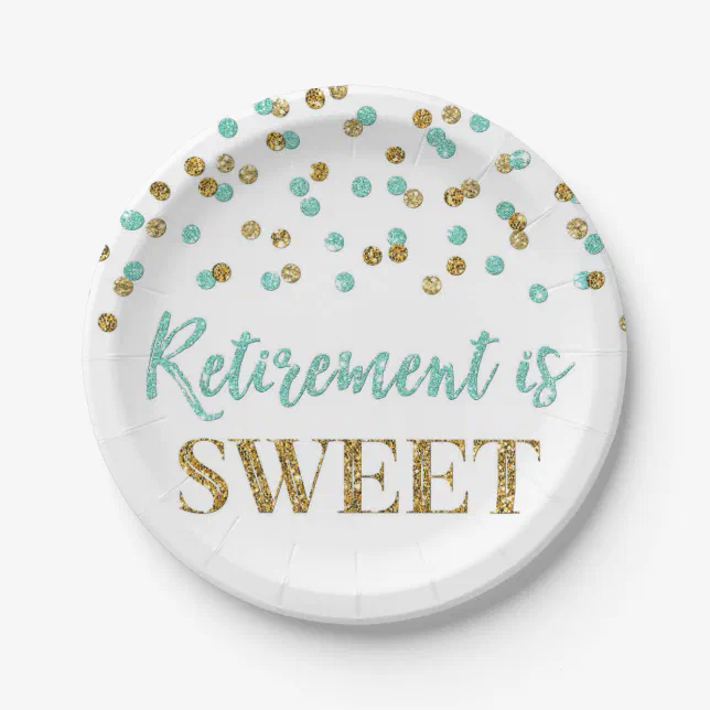 Turquoise Gold Confetti Retirement is Sweet Paper Plates | Zazzle