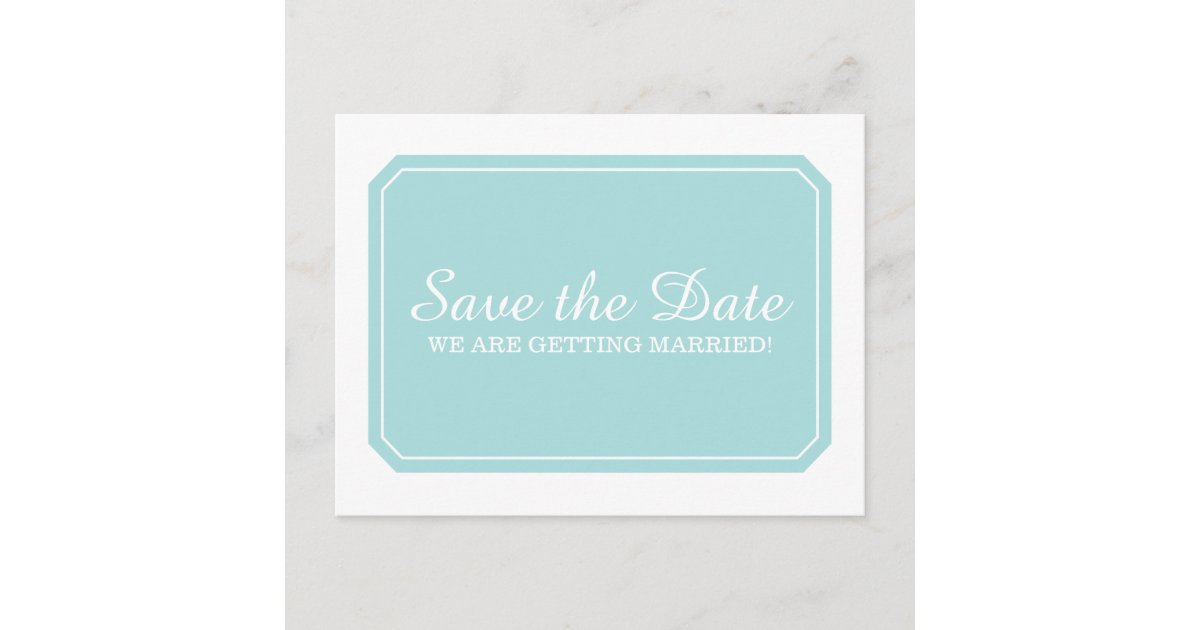 Turquoise Simply Elegant Save the Date Postcard | Zazzle