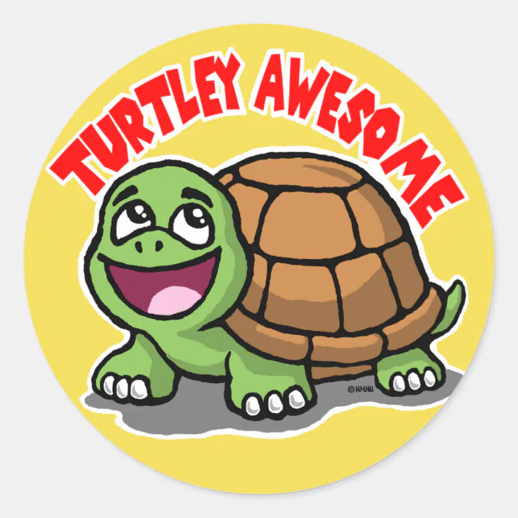Turtley Awesome Classic Round Sticker | Zazzle