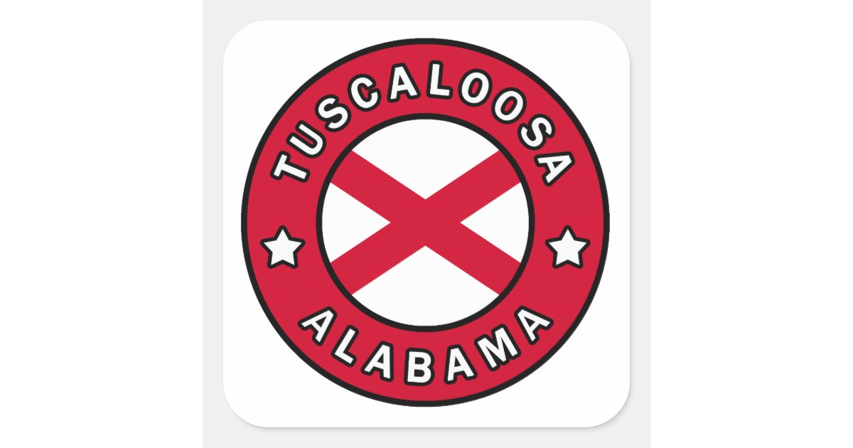 Tuscaloosa Alabama Square Sticker | Zazzle