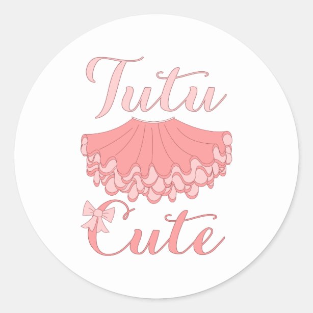Tutu Stickers - 100% Satisfaction Guaranteed | Zazzle