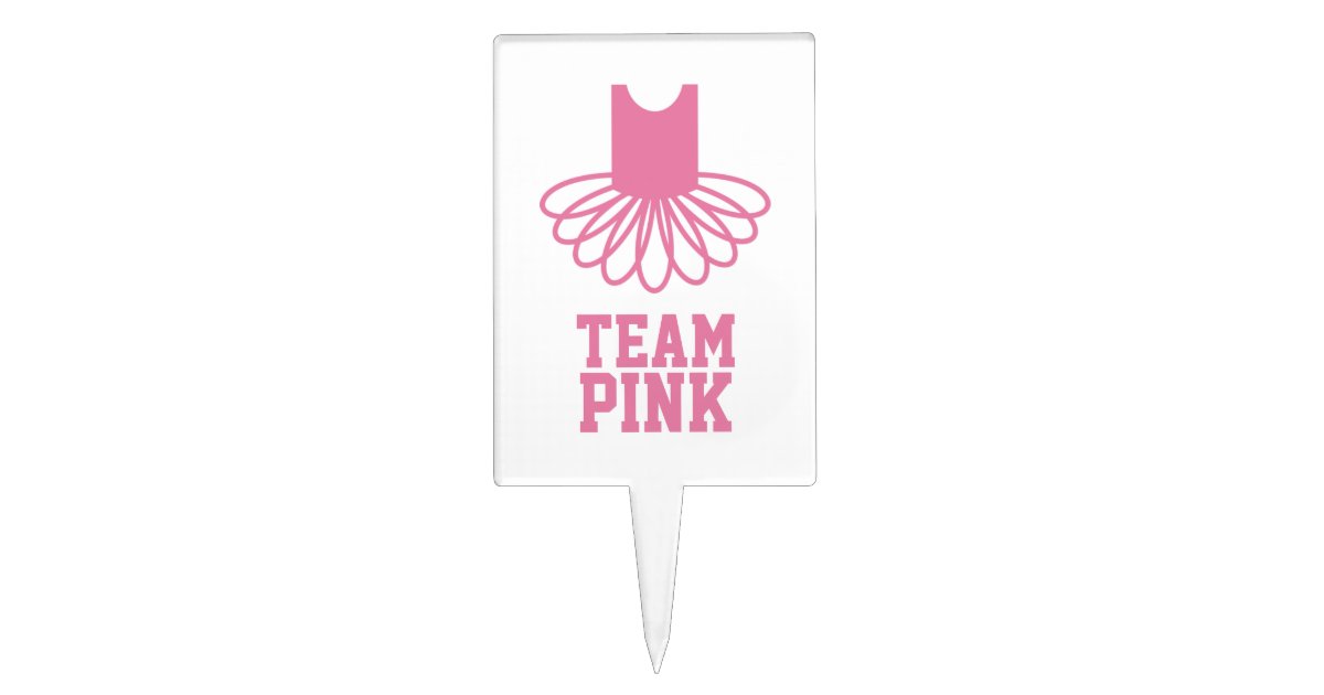Tutu Team Pink Cake Topper | Zazzle