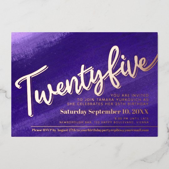 Twenty five 25th Birthday party purple rose gold Foil Invitation ...
