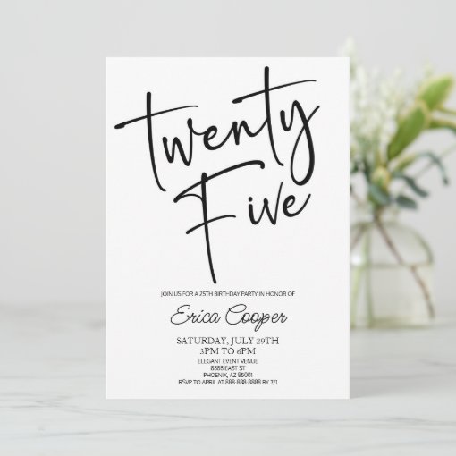 Twenty Five Minimal Elegant 25th Birthday Party Invitation | Zazzle