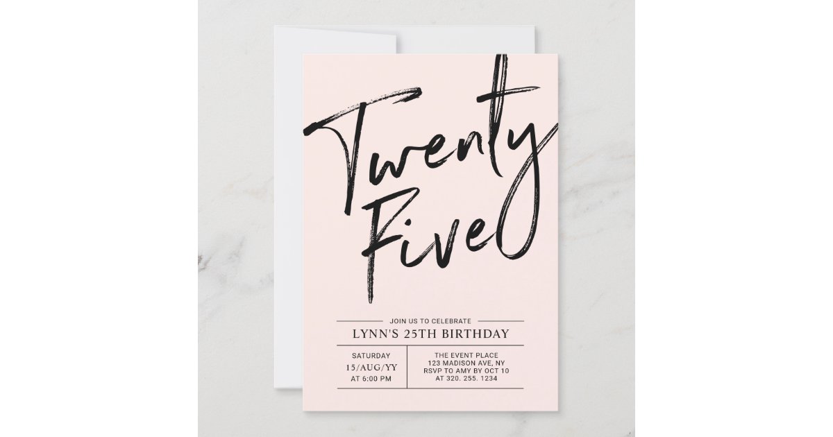 Twenty Five | Modern Pink 25th Birthday Party Invitation | Zazzle