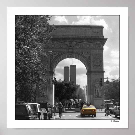 Twin Towers through Washington Square Poster | Zazzle.com