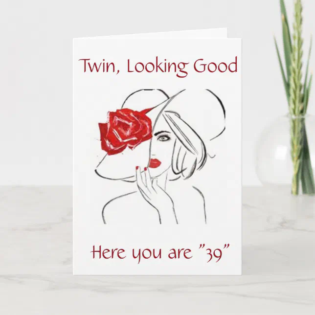 ***TWIN*** TURNING **39** CELEBRATE YOUR BIRTHDAY CARD | Zazzle