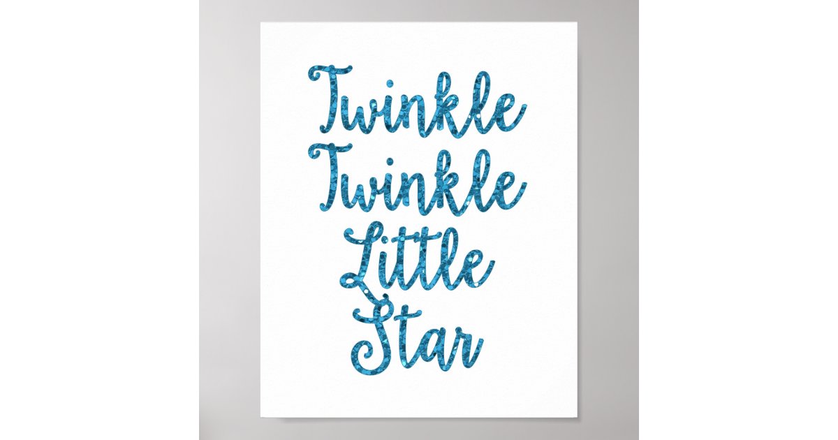 Twinkle Twinkle Little Star Blue Glitter Poster | Zazzle