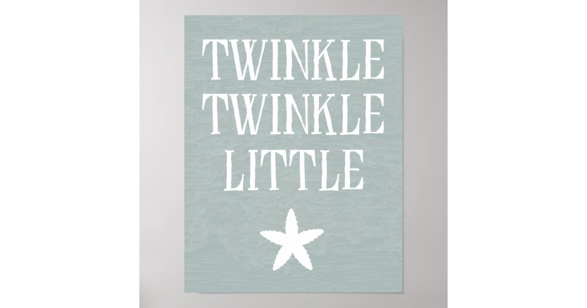 Twinkle Twinkle Poster | Zazzle