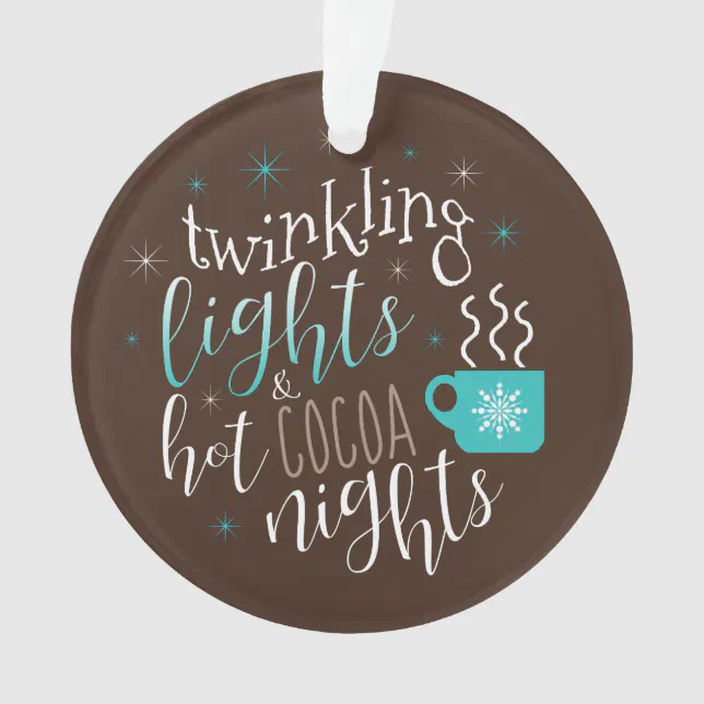 Twinkling Lights Hot Cocoa Nights ID593 Ornament | Zazzle