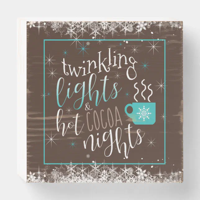 Twinkling Lights Hot Cocoa Nights ID593 Wooden Box Sign | Zazzle
