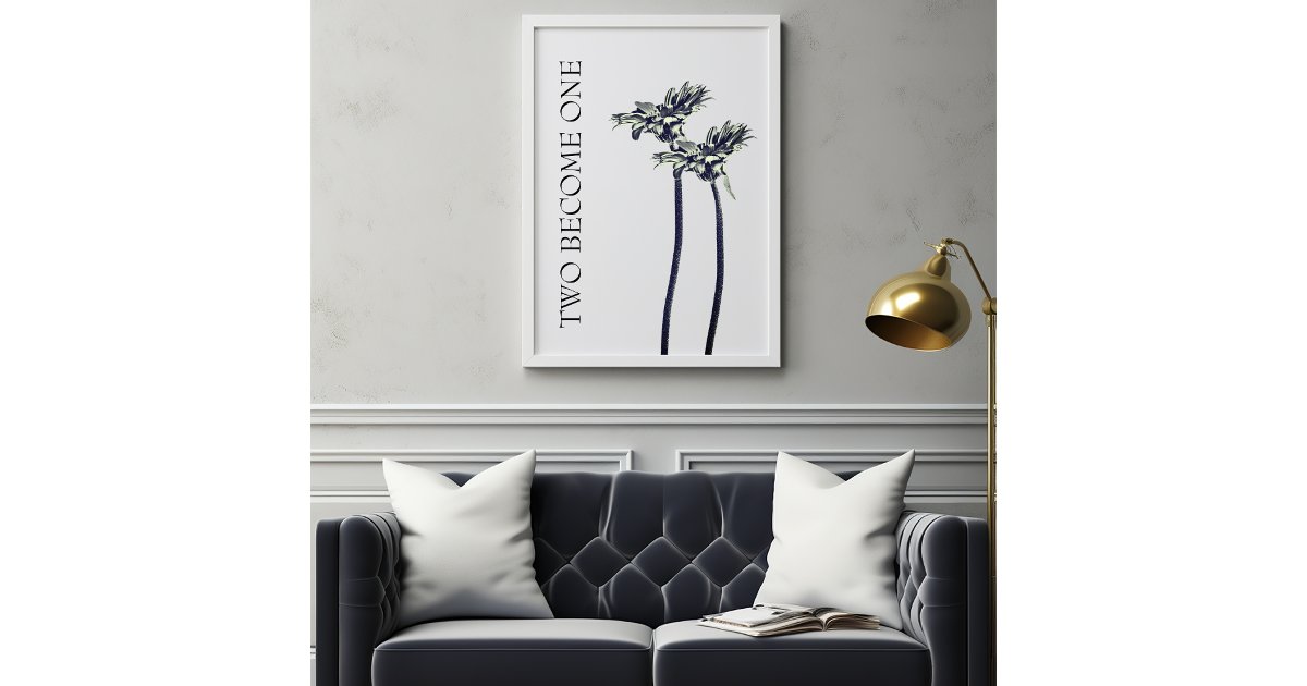 Two Become One Floral Wedding Poster | Zazzle