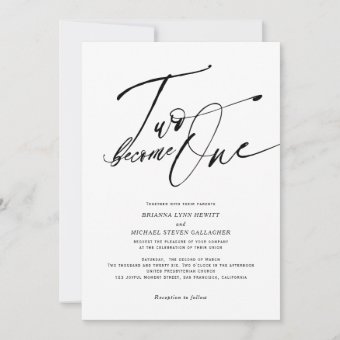 Two become One Modern Calligraphy black and white Invitation | Zazzle