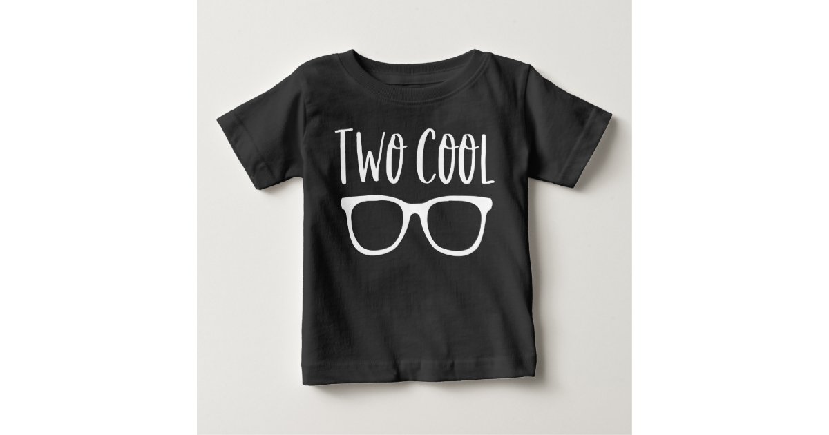 Two Cool Baby T-Shirt | Zazzle