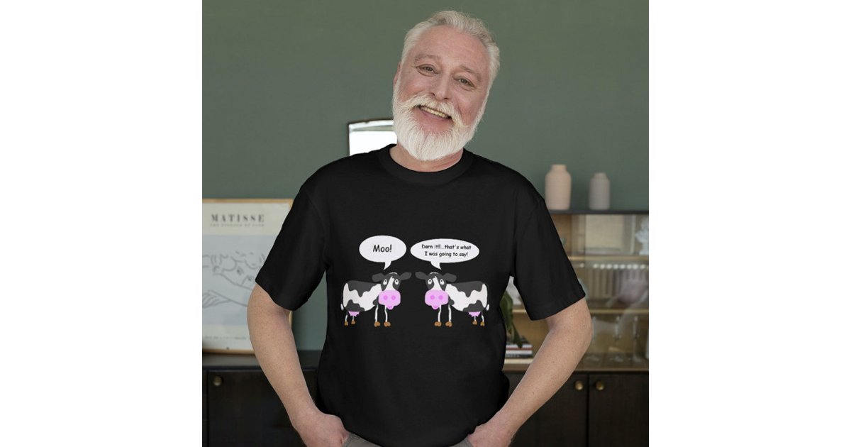 Two Cows Joke T-Shirt | Zazzle