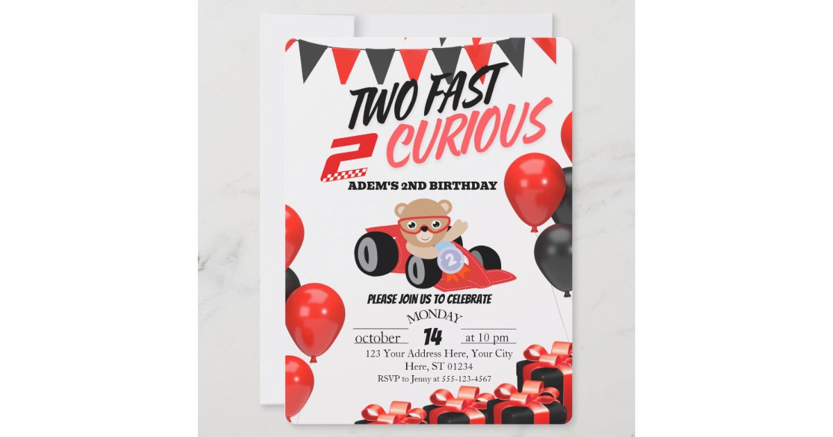 TWO FAST 2 CURIOUS INVITATION | Zazzle