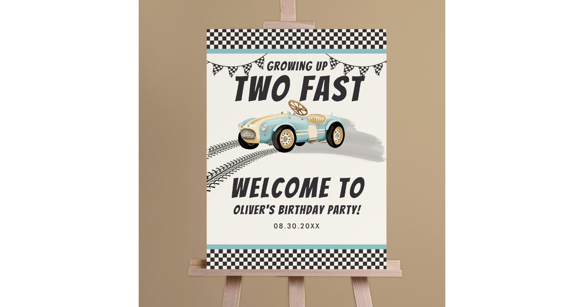 Two Fast Race Car Boy Birthday Party Welcome Sign | Zazzle