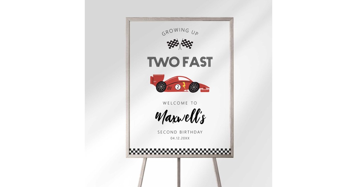Two Fast Race Car Welcome Sign | Zazzle