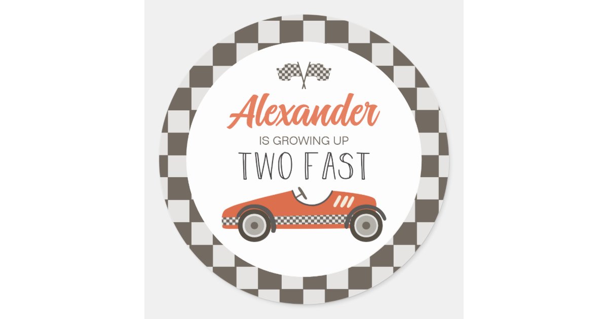 Two Fast red Race Car Birthday Classic Round Sticker | Zazzle