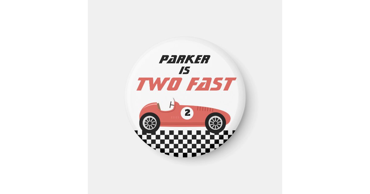 Two Fast Red Race Car Racing Birthday Party Magnet | Zazzle