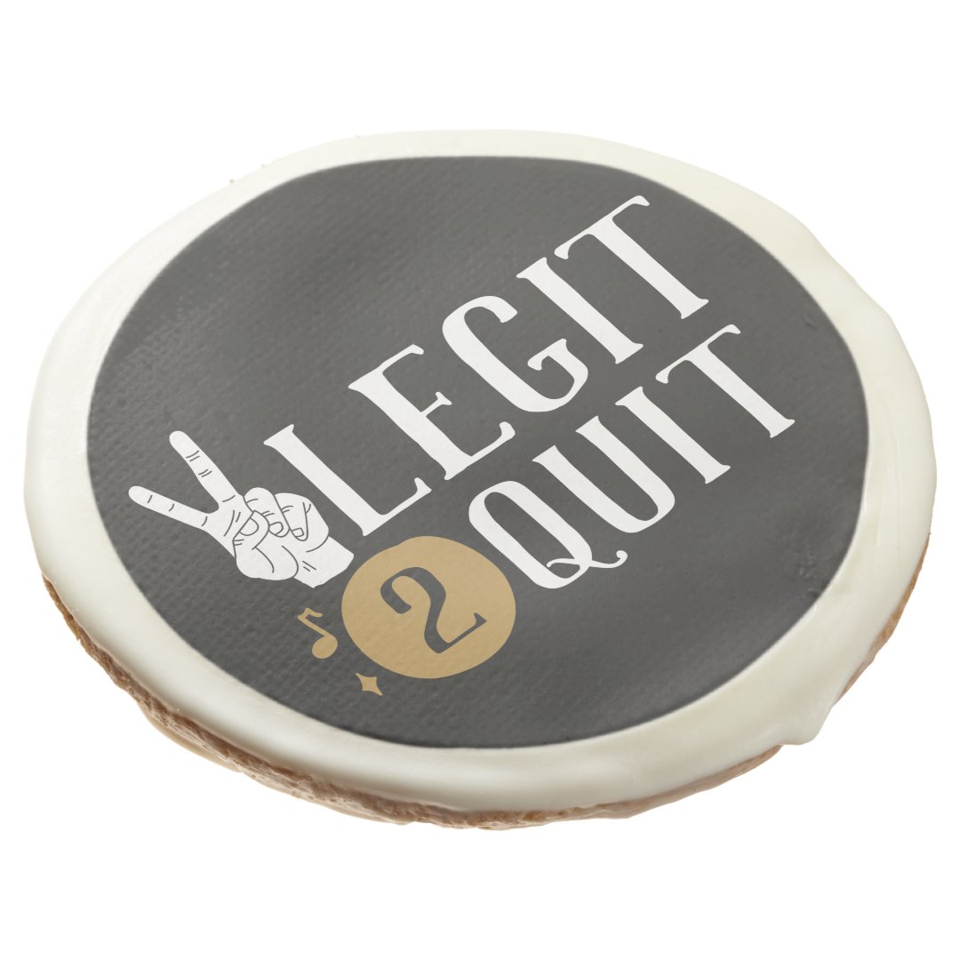 Two Legit to Quit Second Birthday Sugar Cookie | Zazzle