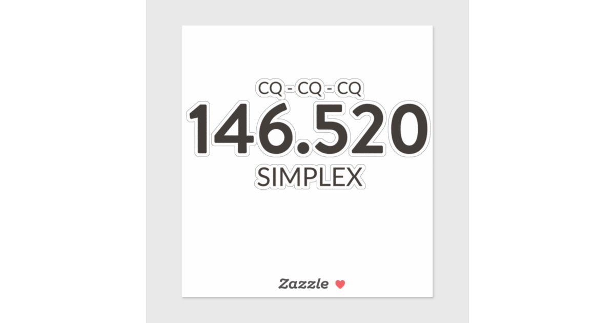 Two Meter Simplex Ham Radio Frequency Sticker | Zazzle