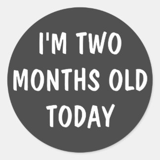 7+ Two Months Old Stickers and Two Months Old Sticker Designs | Zazzle