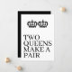 Two Queens Make A Pair Gay Lesbian Wedding Announcement | Zazzle
