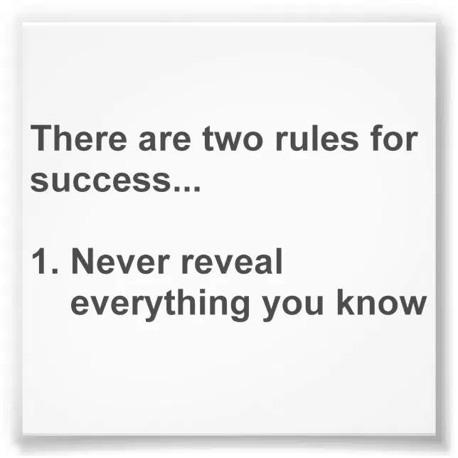 Two Rules For Success Revealed Photo Print | Zazzle