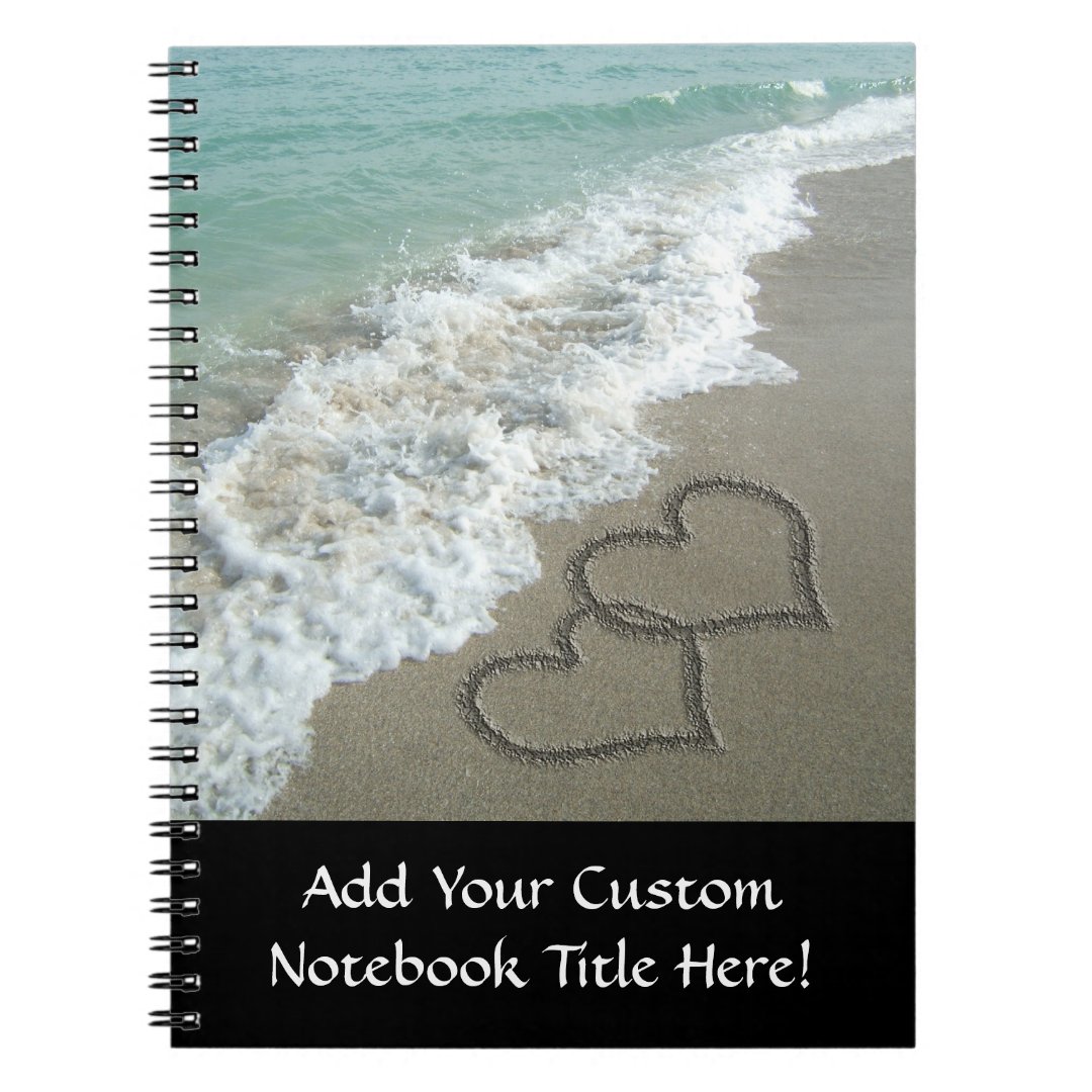 Two Sand Hearts on the Beach, Romantic Ocean Notebook | Zazzle