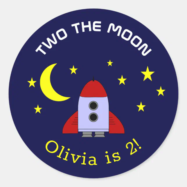 Two The Moon Space Rocket Ship 2nd Birthday Classic Round Sticker | Zazzle