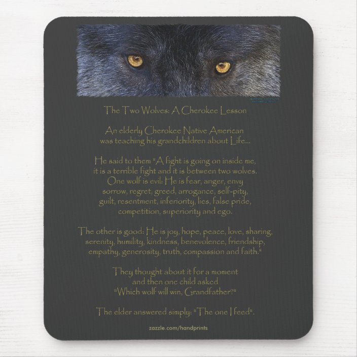 Two Wolves Cherokee Wisdom Tale Mousepad | Zazzle.com