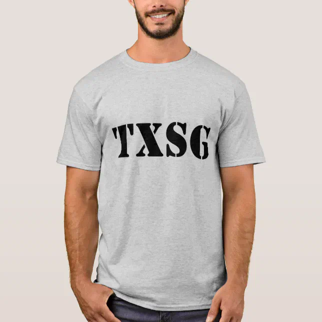 TXSG PT T-Shirt | Zazzle