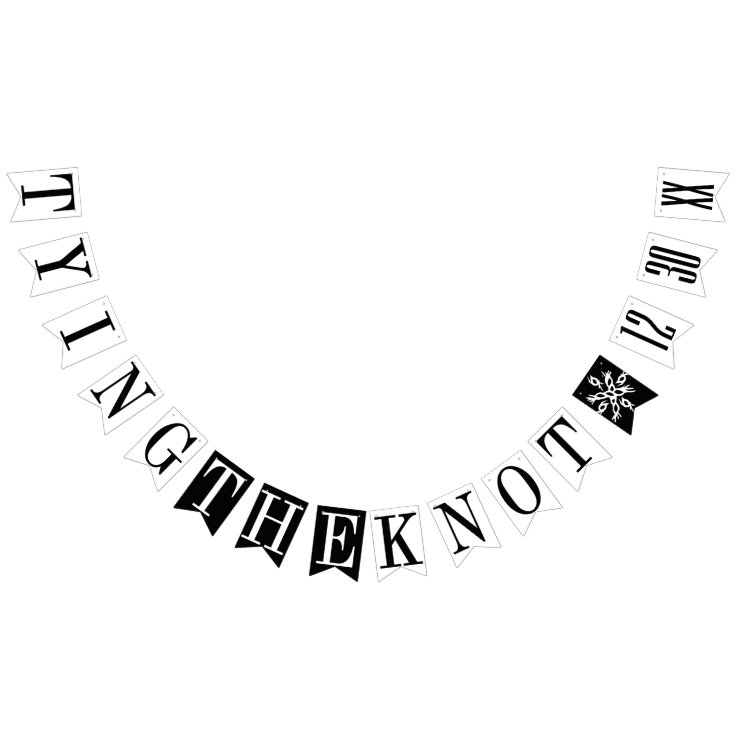 TYING THE KNOT: CUSTOM DATE Black & White Wedding Bunting Flags | Zazzle