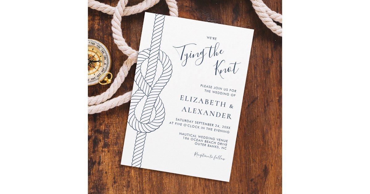 Tying The Knot Rope Nautical Wedding Invitation | Zazzle