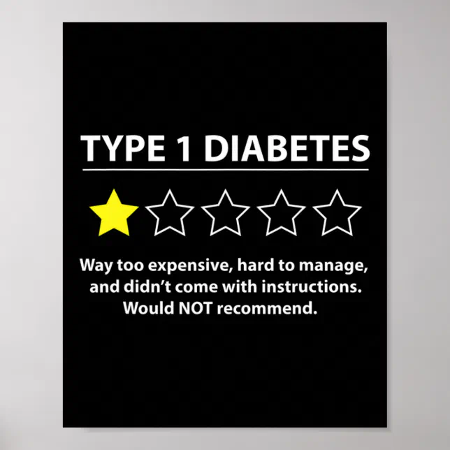 Type 1 Diabetes T1d One Star Rating Fun Awareness Poster | Zazzle