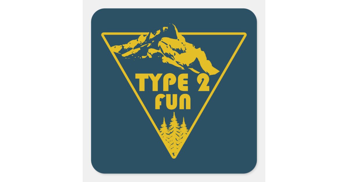 Type 2 Fun Mountains Square Sticker | Zazzle