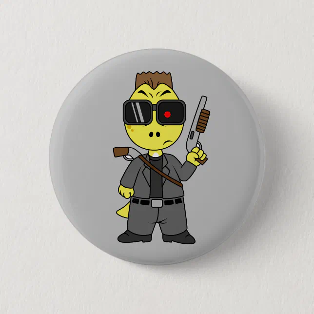 Tyrannosaurus Rex Dressed As The Terminator. Button | Zazzle
