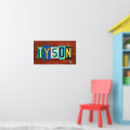 TYSON License Plate Lettering Name Sign Poster | Zazzle