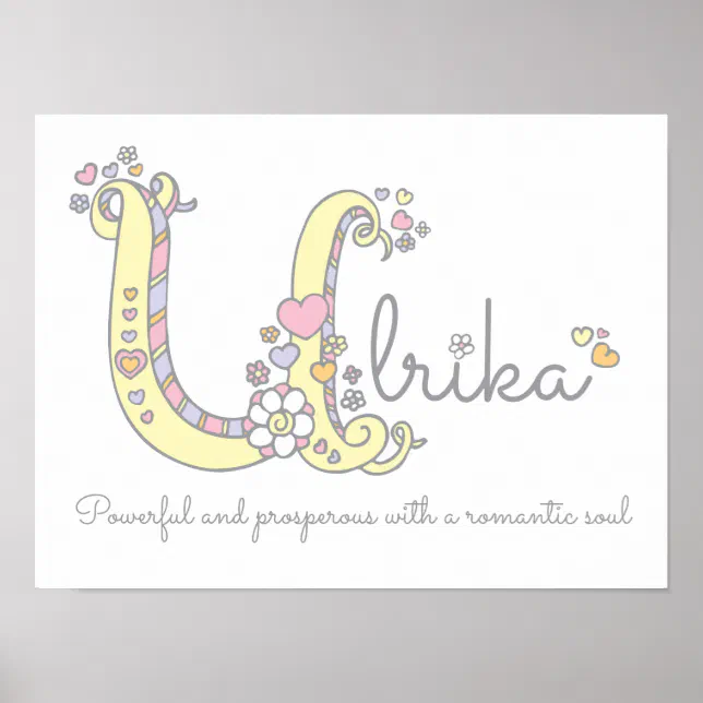 U monogram art Ulrika girls name meaning poster | Zazzle