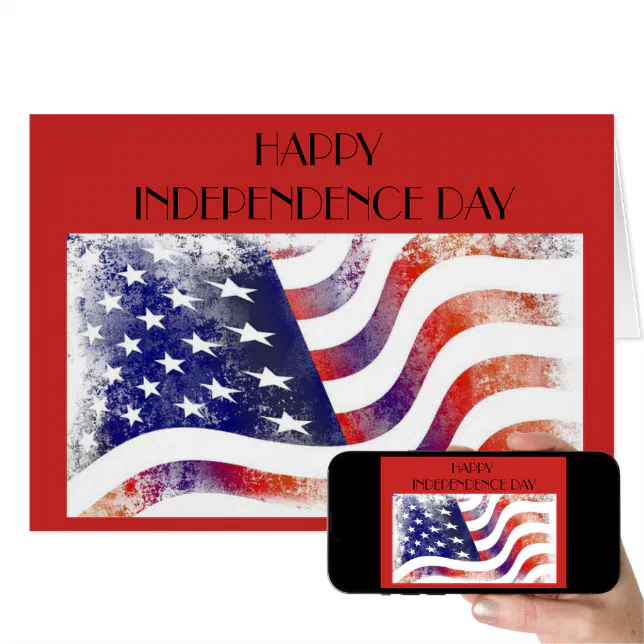 U.S.A. Flag "Happy Independence Day" Greeting Card | Zazzle