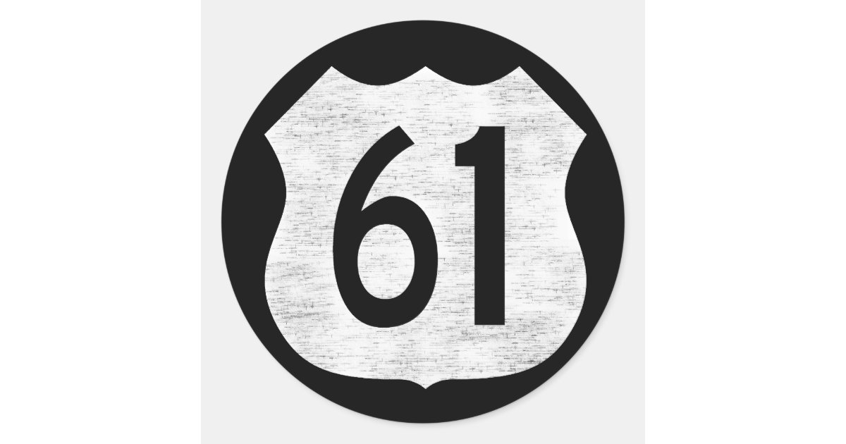 U.S. Highway 61 Route Sign Classic Round Sticker | Zazzle