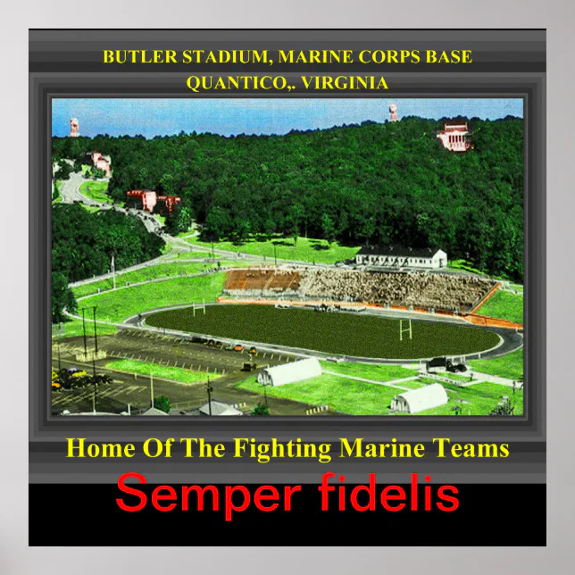 U.S.M.C.BUTLER STADIUM QUANTICO, VA POSTER | Zazzle