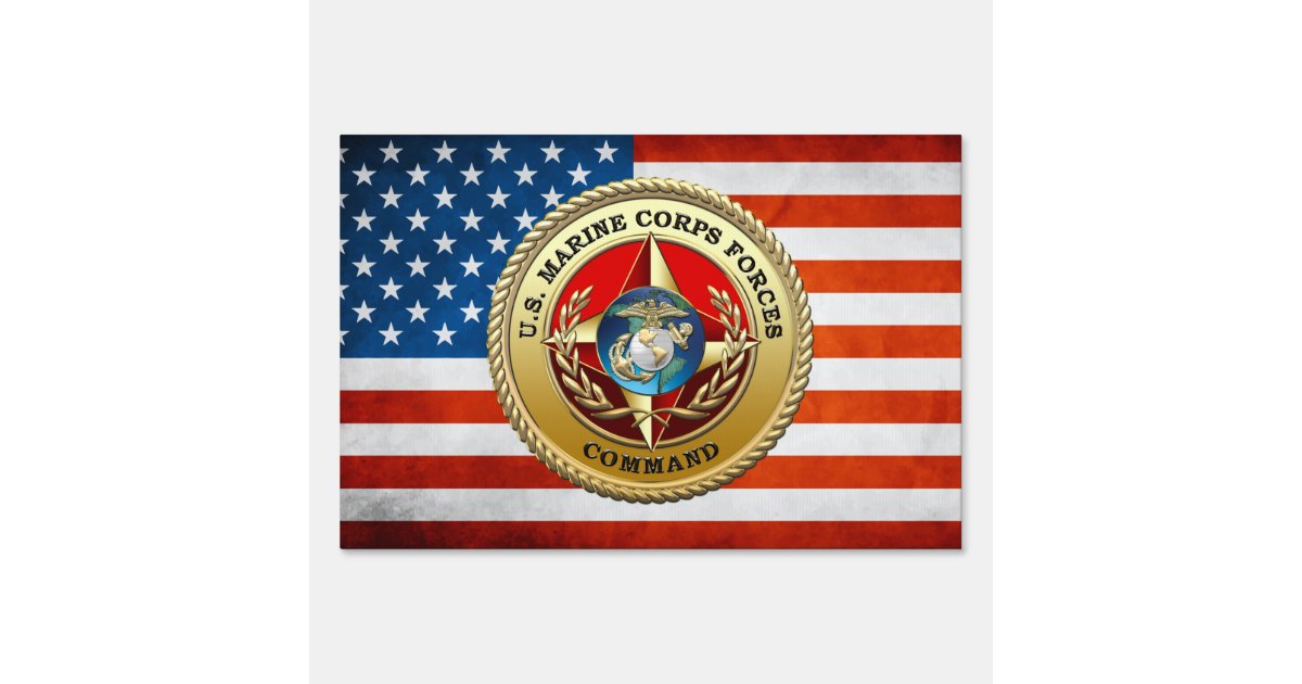 U.S. Marine Corps Forces Command (MARFORCOM) [3D] Yard Sign | Zazzle