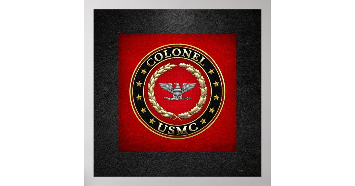 U.S. Marines: Colonel (USMC Col) [3D] Poster | Zazzle