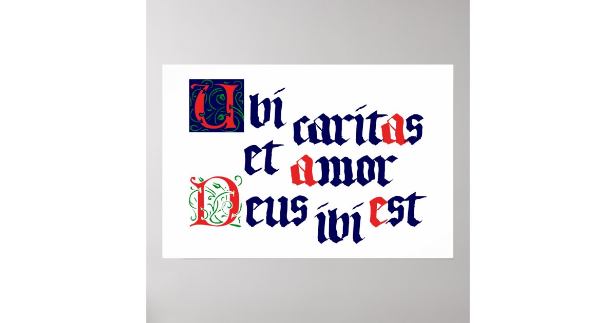 Ubi Caritas Poster | Zazzle
