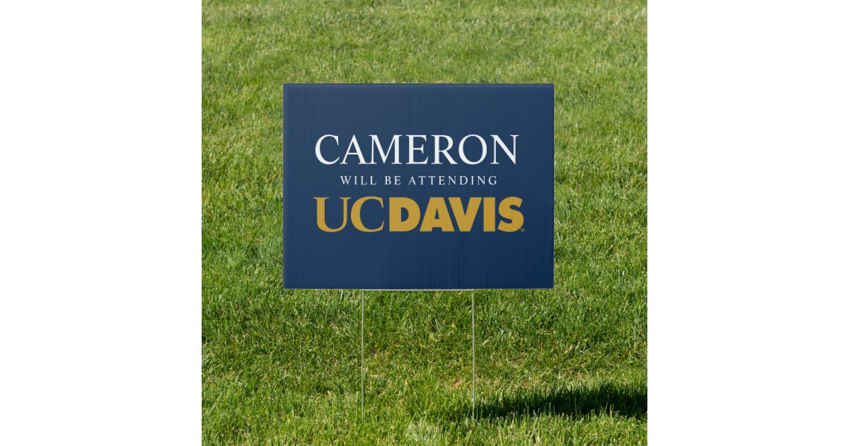 UC Davis Future Graduate Sign | Zazzle