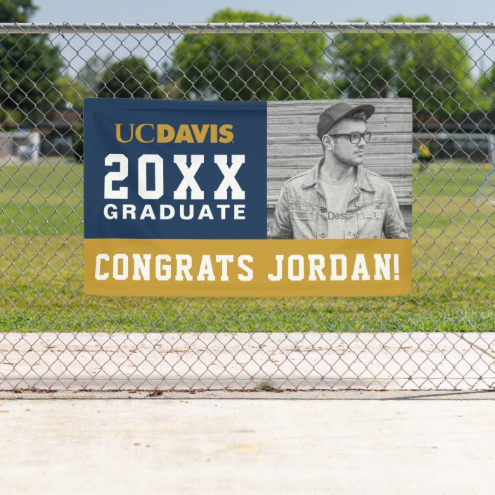 UC Davis Graduate Banner | Zazzle