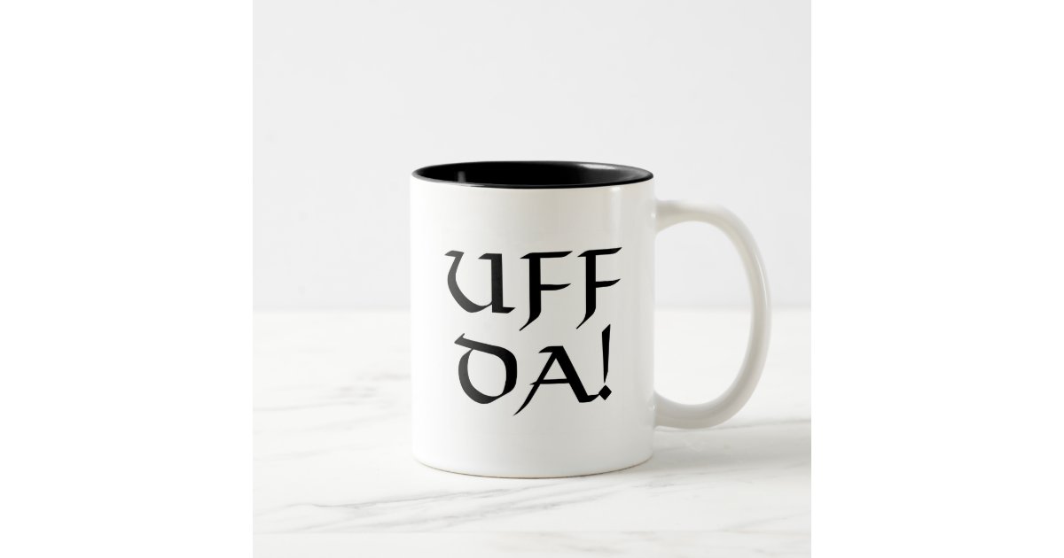 Uff Da! Two-Tone Coffee Mug | Zazzle