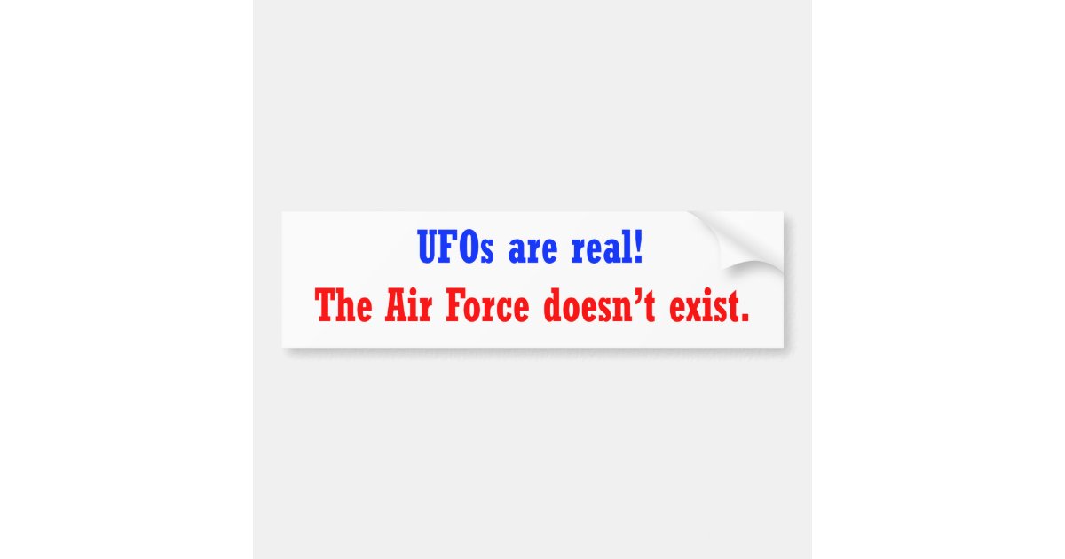 UFO's are real Bumper Sticker | Zazzle
